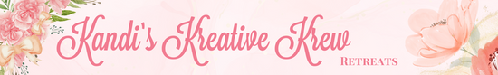 Kandi's Krew Retreats – Kandi's Kreations